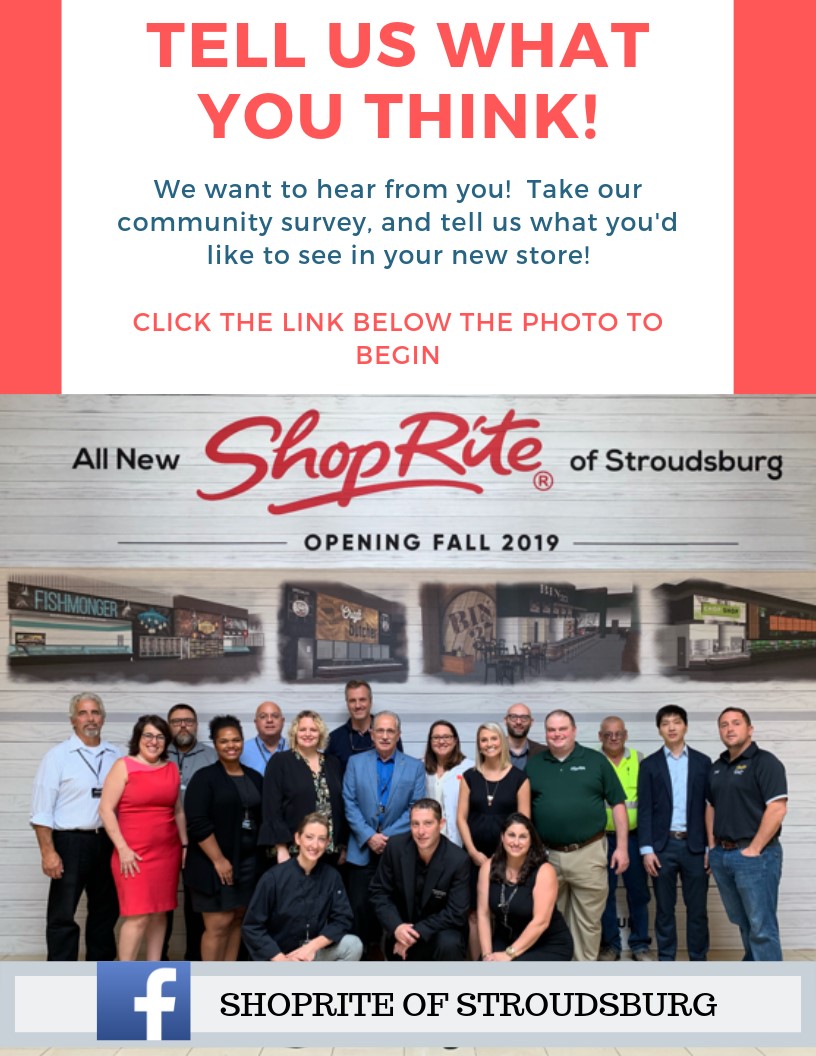 ShopRite of Stroudsburg asks Community to take Survey - Pocono ...